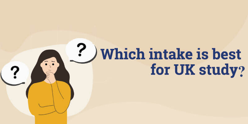 Which intake is best for UK study: You need to know