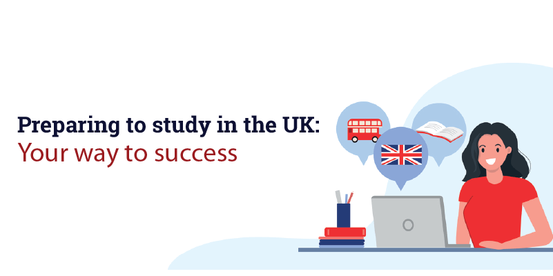 Tips for taking preparation to study in the UK