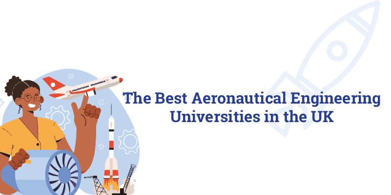 The Best Aeronautical Universities in the UK